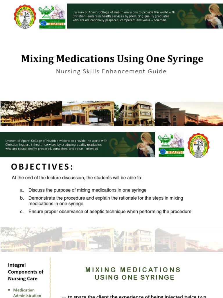 Mixing Medications Using One Syringe: Nursing Skills Enhancement Guide ...