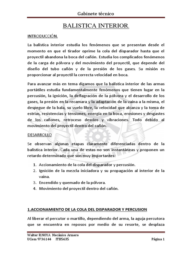 Balística interior: estudio del movimiento del proyectil dentro del ...