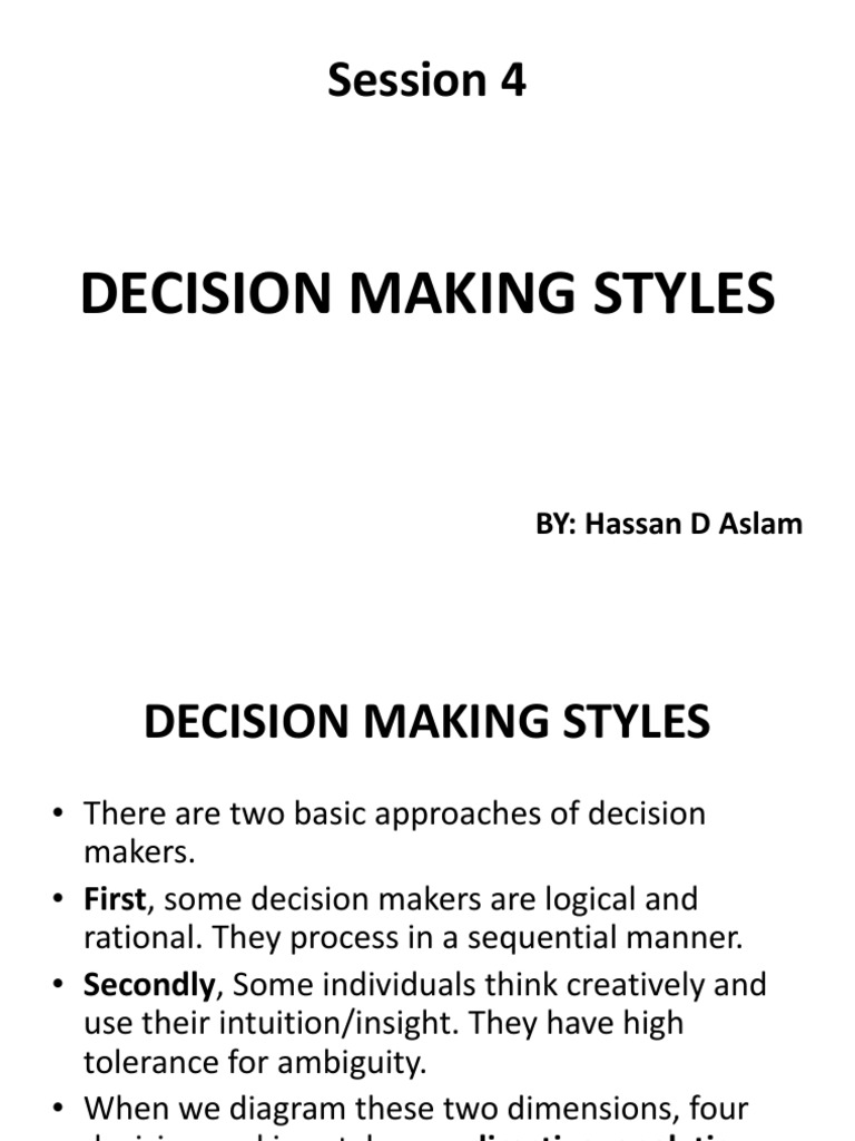 Session 4 (Decision Making Styles) | PDF | Brainstorming | Decision Making