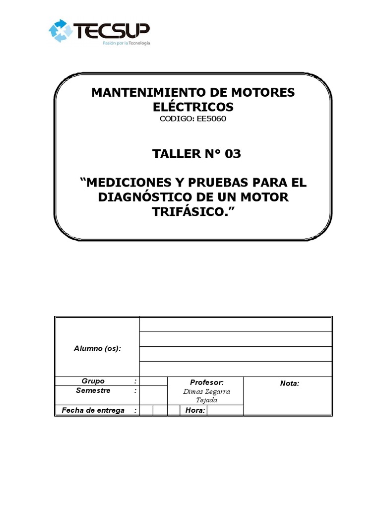 Lab 03.-Mediciones y Pruebas para El Diagnóstico de Un Motor Trifásico 2023-01 | PDF ...