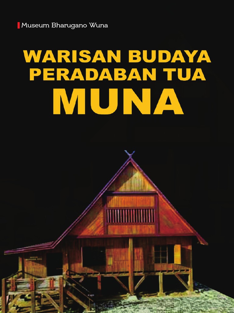 Buku Warisan Budaya Peradaban Tua Muna | PDF