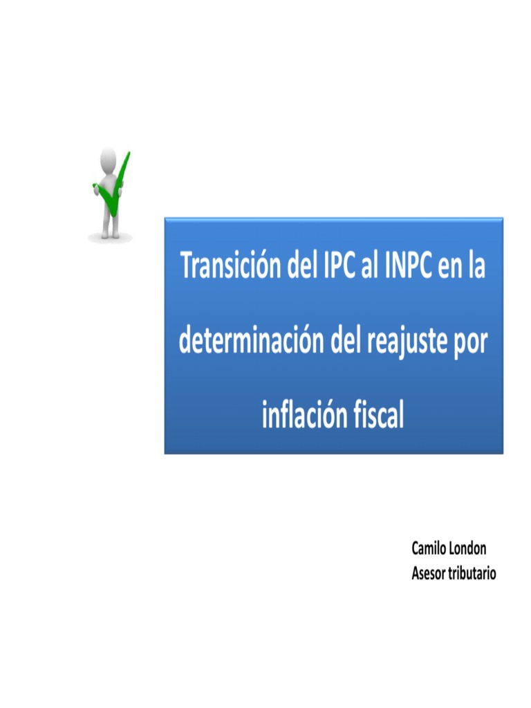 Del Ipc Al Inpc Procedimiento V2 | PDF | Índice de precios al ...