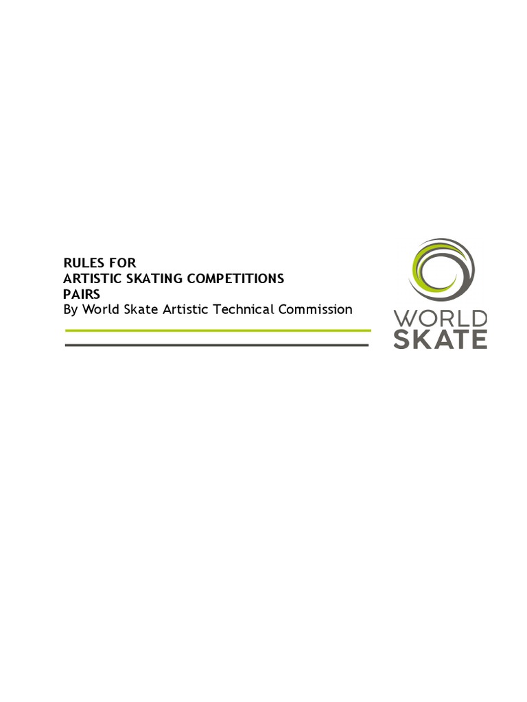 Rules For Artistic Skating Competitions Pairs: by World Skate Artistic ...