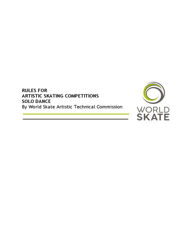 Rules For Artistic Skating Competitions Solo Dance: by World Skate ...
