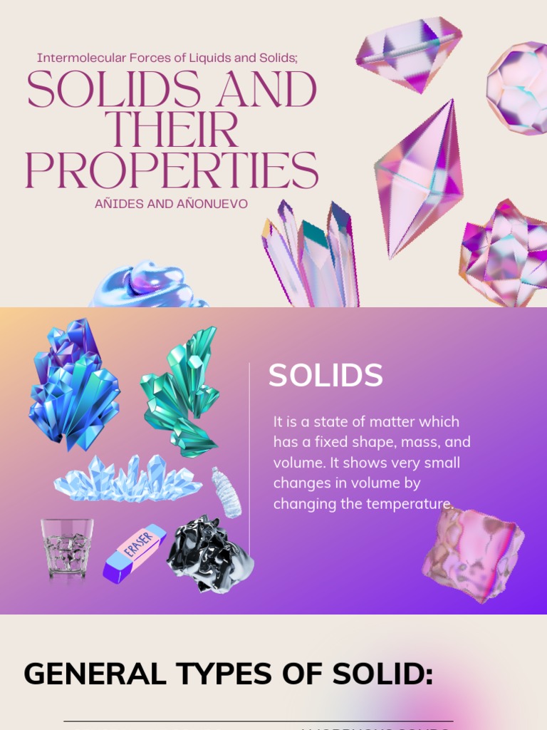 Solids and Their Properties | PDF | Solid | Intermolecular Force