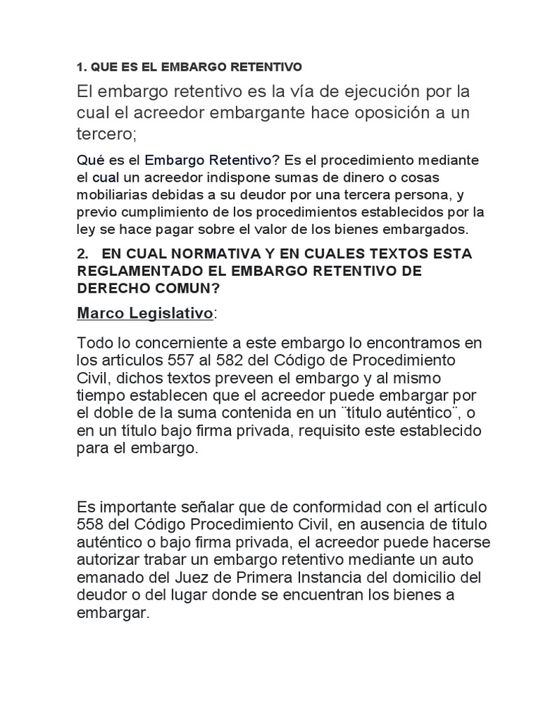 El Embargo Retentivo Es La Vía de Ejecución Por La Cual El Acreedor ...