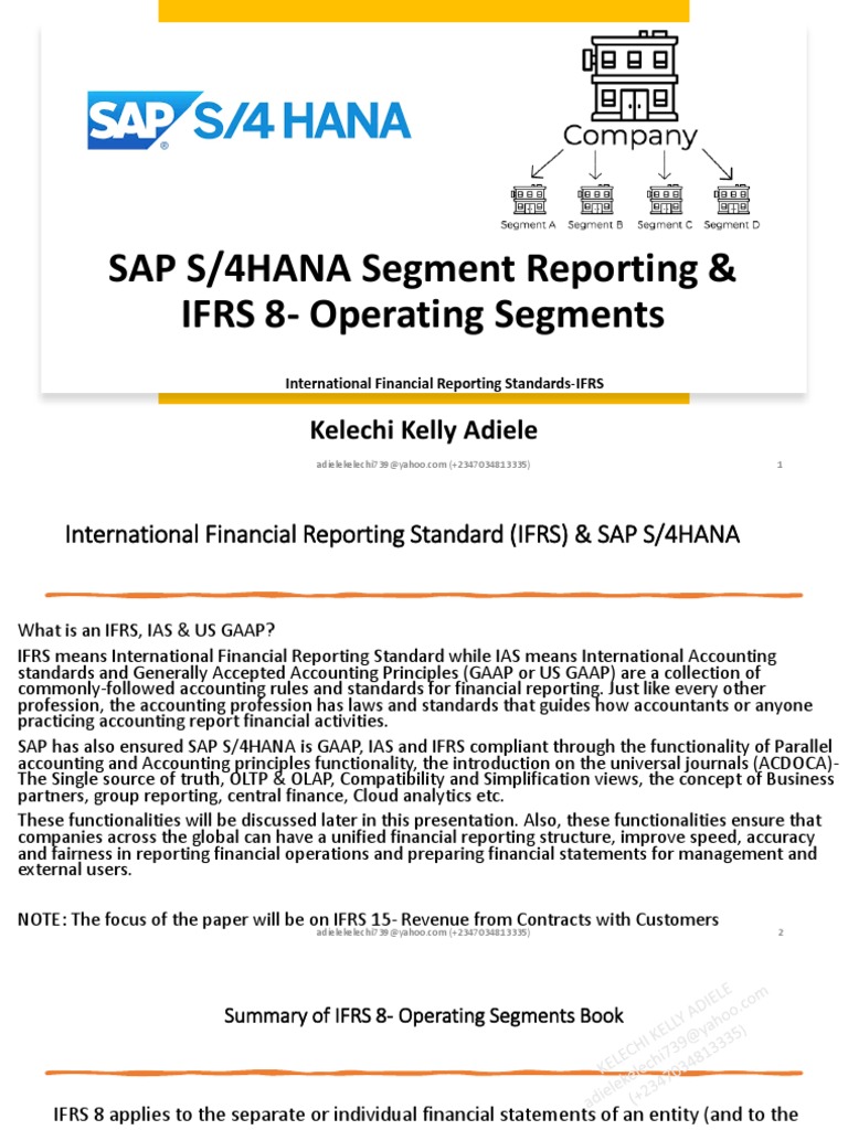 SAP S/4HANA Segment Reporting & IFRS 8-Operating Segments: Kelechi ...