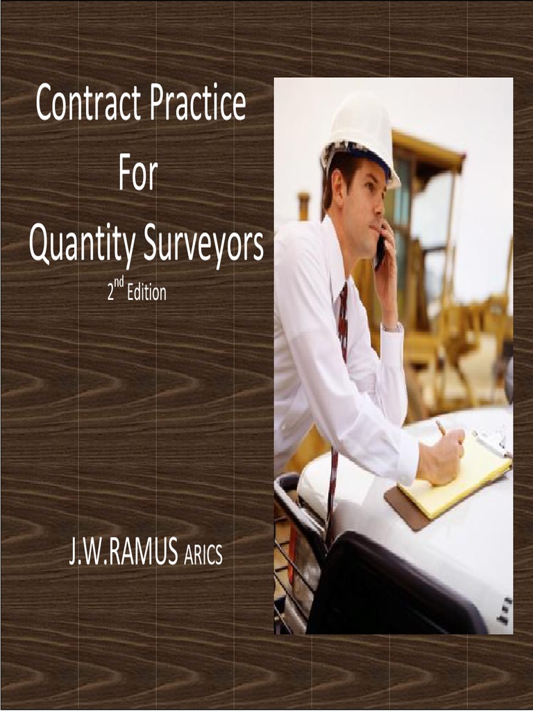 Contract Practice For Quantity Surveyors: J.W.Ramus | PDF