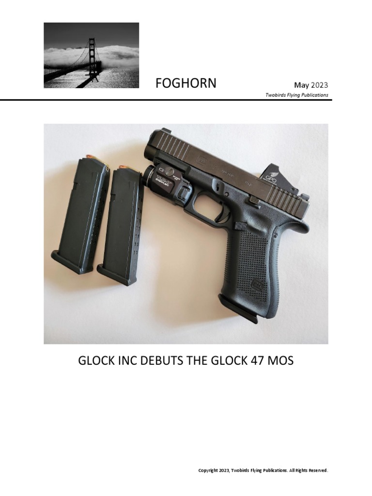 Glock Inc Debuts The Glock 47 Mos | PDF | U.S. Customs And Border ...