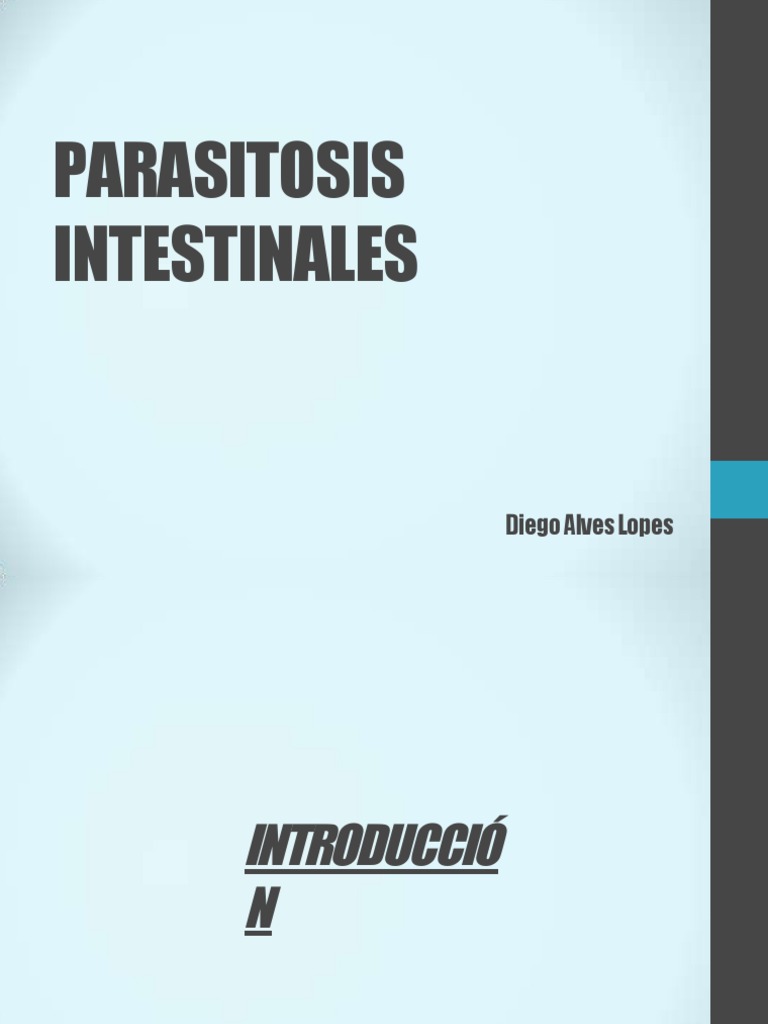Parasitosis Intestinales: Diego Alves Lopes | PDF | Especialidades ...