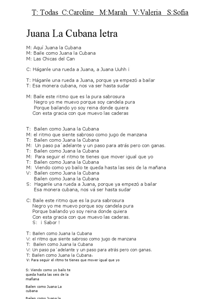 Juana La Cubana Letra: T: Todas C:Caroline M:Marah V:Valeria S:Sofia | PDF