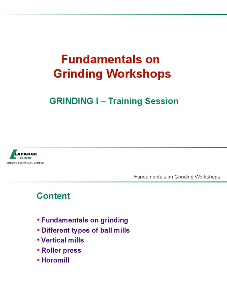 Fundamentals On Grinding Workshops: GRINDING I - Training Session | PDF | Mill (Grinding) | Cement