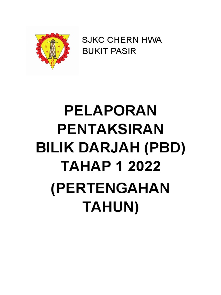 Pelaporan Pentaksiran Bilik Darjah (PBD) TAHAP 1 2022 (Pertengahan Tahun) | PDF