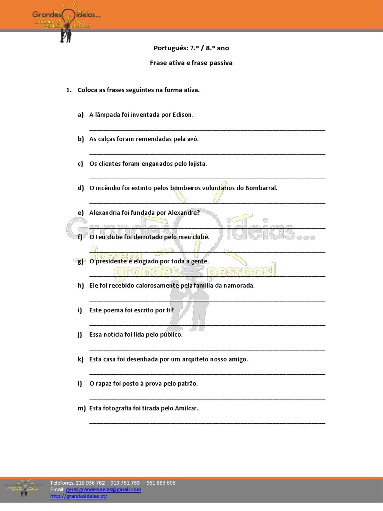 Português: 7.º / 8.º Ano Frase Ativa e Frase Passiva: Telefones: 210 ...