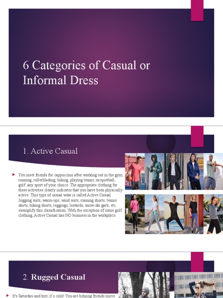 6 Types of Casual Attire Explained | PDF | Clothing | Trousers