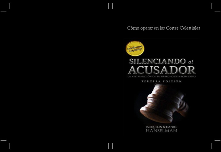 Silenciando Al Acusador - Como Operar Las Cortes Celestiales. - 3ra ...