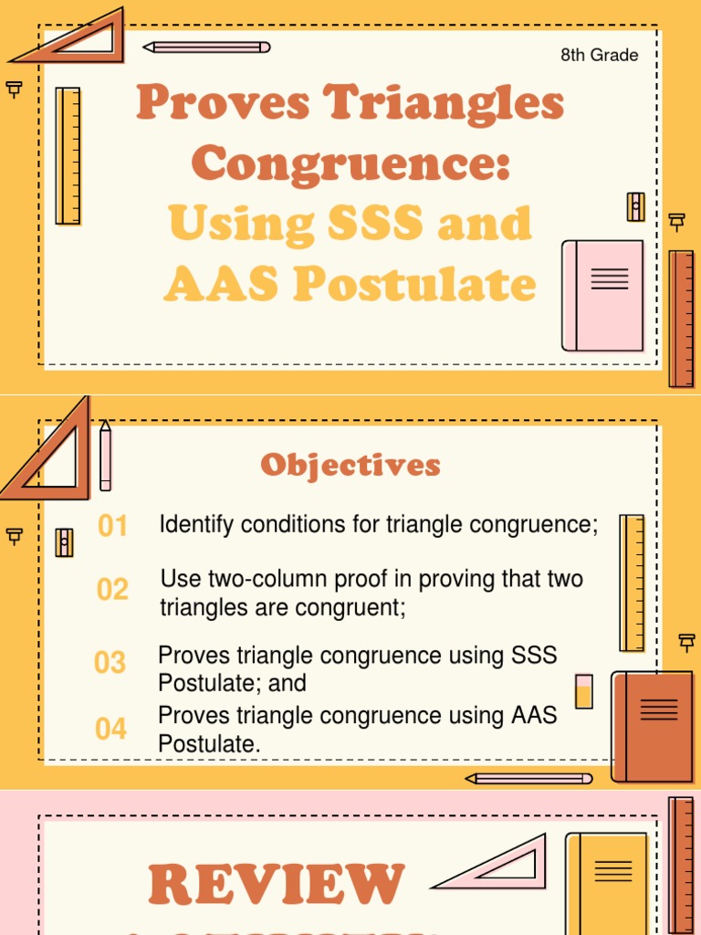 Proves Triangles Congruence:: Using SSS and AAS Postulate | PDF ...