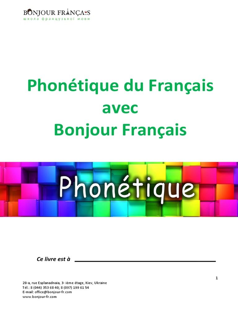 Phonétique Du Français Avec Bonjour Français: Ce Livre Est À | PDF