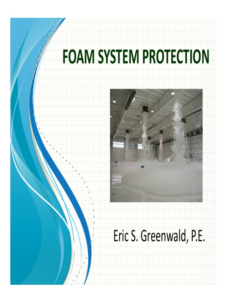 Foam Fire Protection System Overview | PDF | Fire Sprinkler System ...