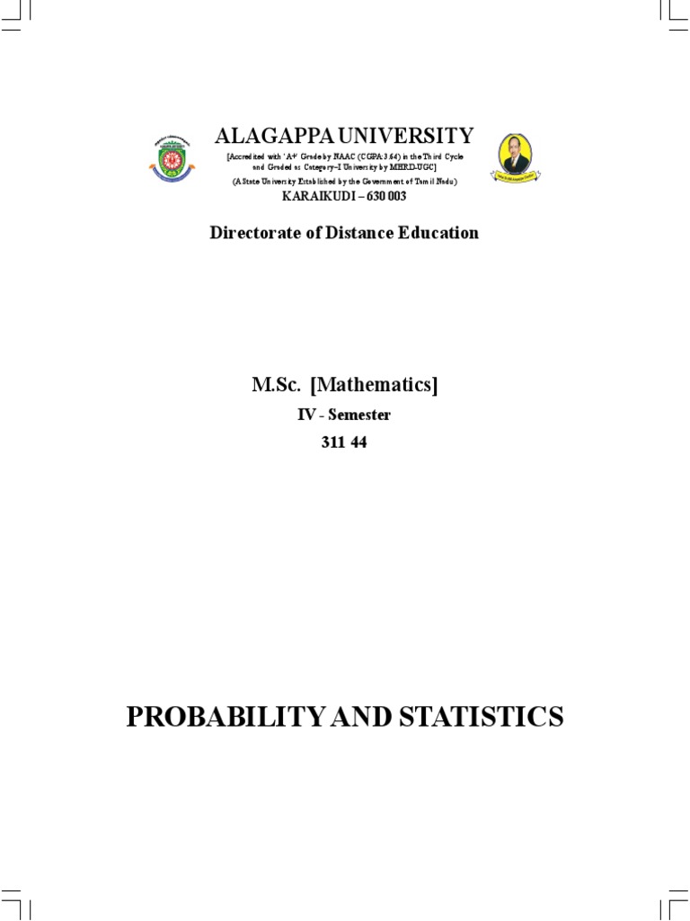 PG - M.Sc. - Mathematics - 311 44 - Probability and Statistics - MSC (Maths) - 4516 | PDF ...