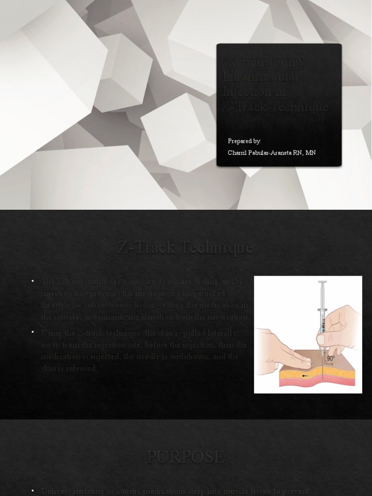 Z-Track Technique | PDF | Injection (Medicine) | Medical Specialties