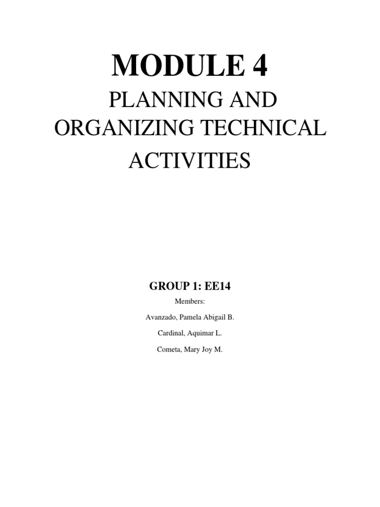 Group 1 Module 4 - Planning and Organizing Techinical Activities | PDF ...