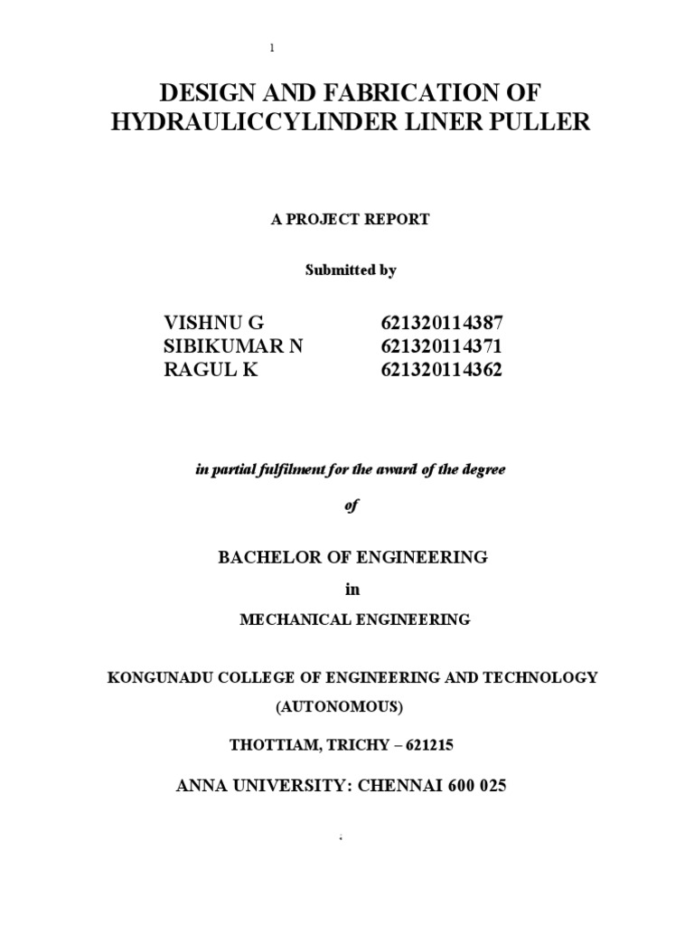 Design And Fabrication Of A Hydraulic Cylinder Liner Puller A Report