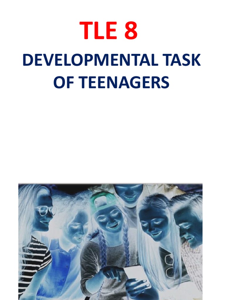 TLE 8-Chapter 2 Developmental Task of Teenagers | Download Free PDF | Adolescence | Friendship