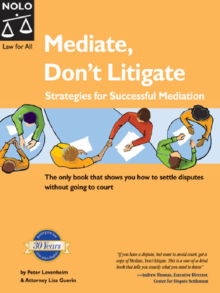 Nolo Press,.Mediate, Don't Litigate - Strategies For Successful ...