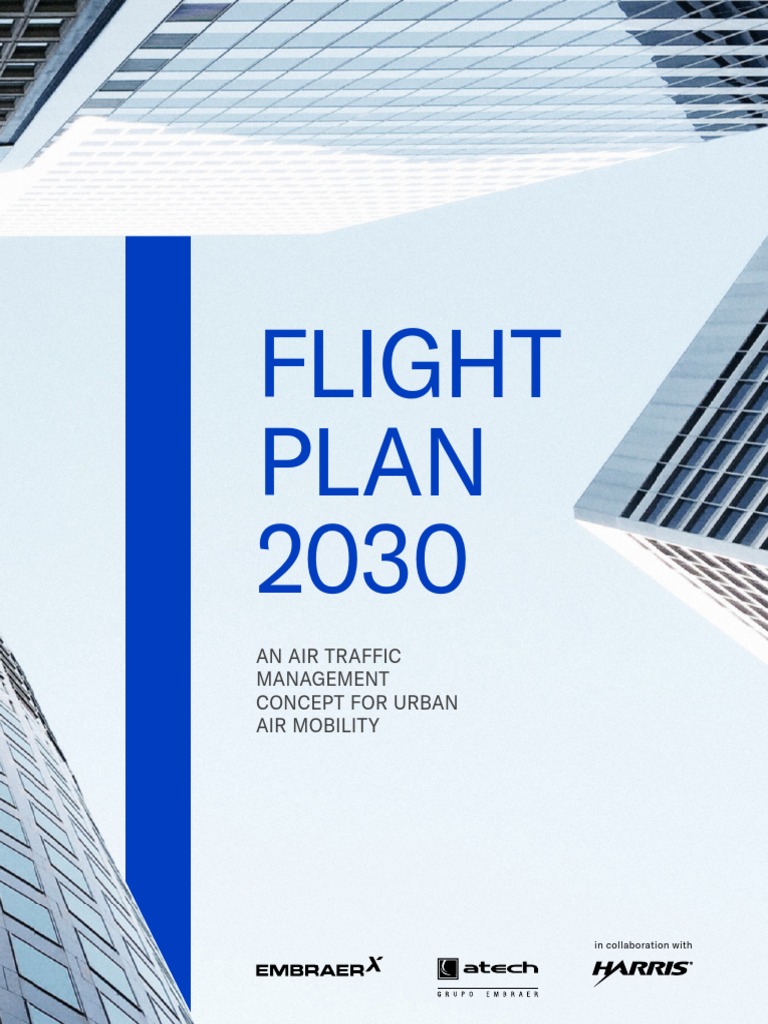Flight Plan 2030: An Air Traffic Management Concept For Urban Air ...