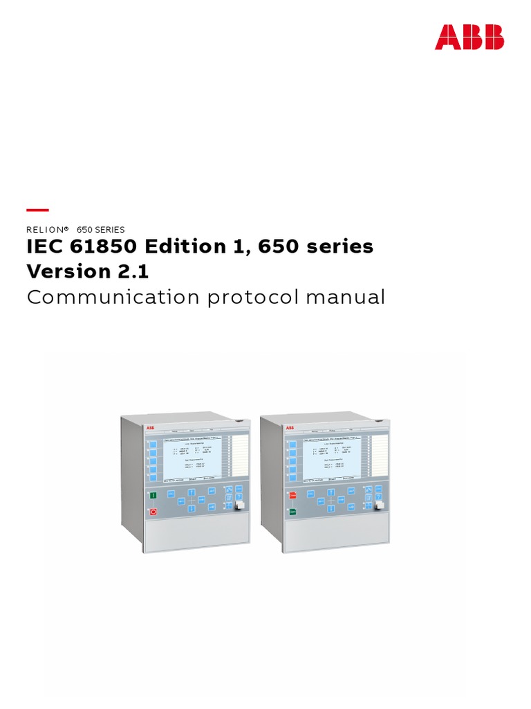 1MRK511375-UEN A en Communication Protocol Manual IEC61850 Edition 1 ...