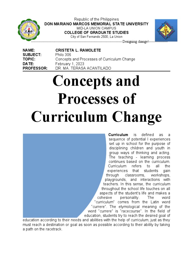 Concepts and Processes of Curriculum Change: Don Mariano Marcos Memorial State University ...