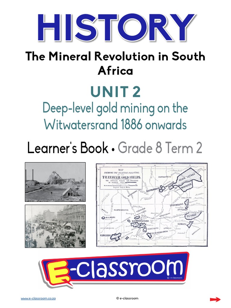 Grade 8 History Learners Book Unit 2 Term 2 | PDF | Second Boer War | Gold