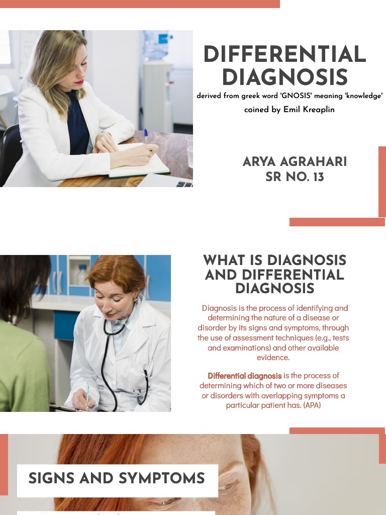 Differential Diagnosis: A Critical Process for Determining the ...