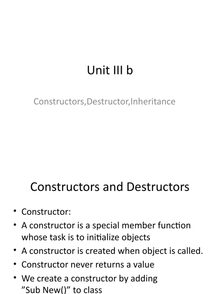 Unit III B: Constructors, Destructor, Inheritance | PDF