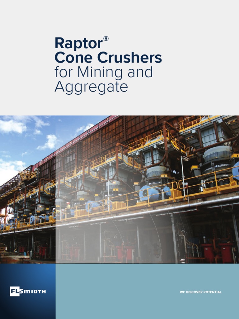 Raptor Cone Crushers: For Mining and Aggregate | PDF | Manufactured Goods | Mechanical Engineering