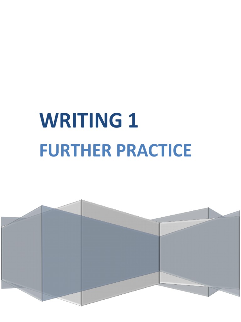 Writing 1: Further Practice | PDF | Noun | Grammatical Number