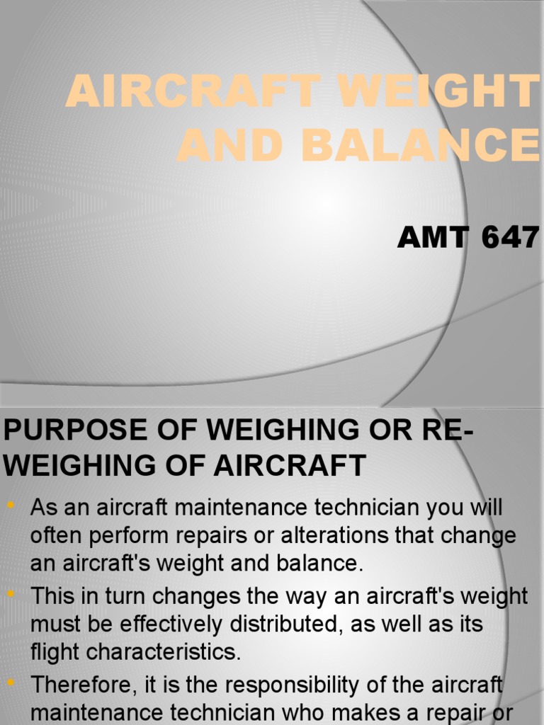Weight Balance PPT 1 | PDF | Aircraft | Weight