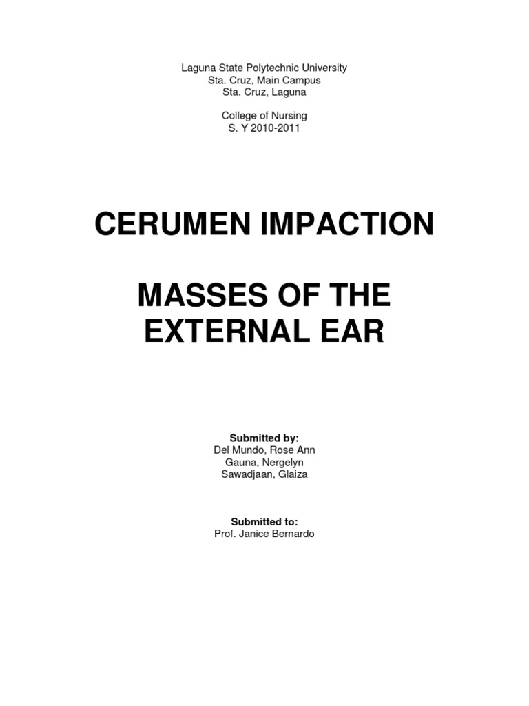 Cerumen Impaction Final | PDF | Ear | Hearing