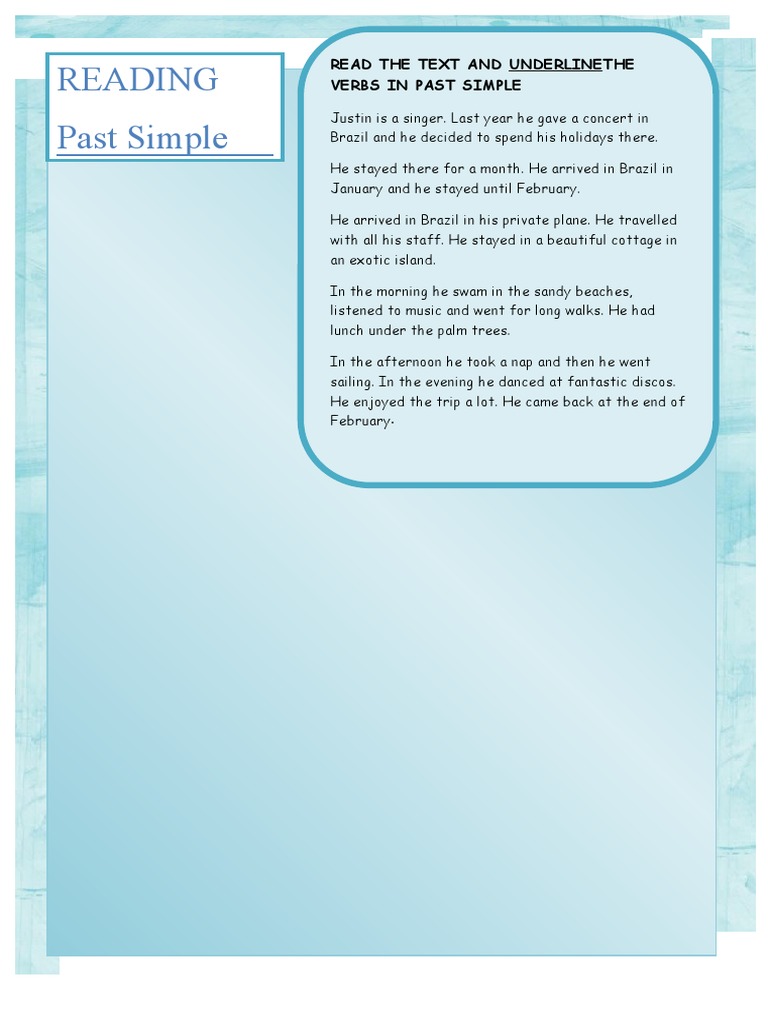 Reading Past Simple: Read The Text and Underlinethe Verbs in Past ...