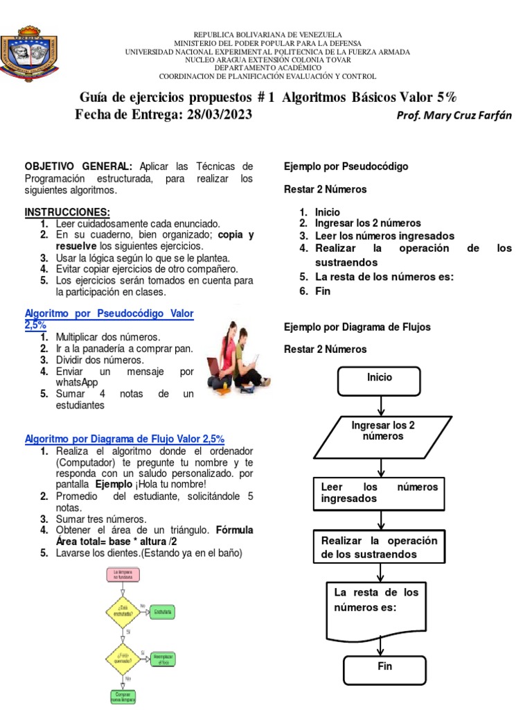 Guía de Ejercicios Propuestos # 1 Algoritmos Básicos Valor 5% Fecha de ...