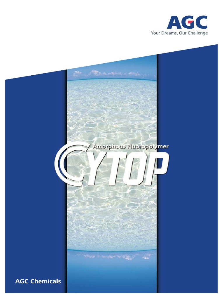 CYTOP Brochure | PDF | Amorphous Solid | Refractive Index