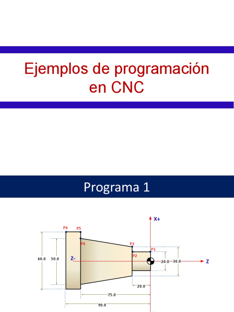 Programación CNC: Ejemplos y Ejercicios | PDF | Metalurgia | Ingeniería mecánica