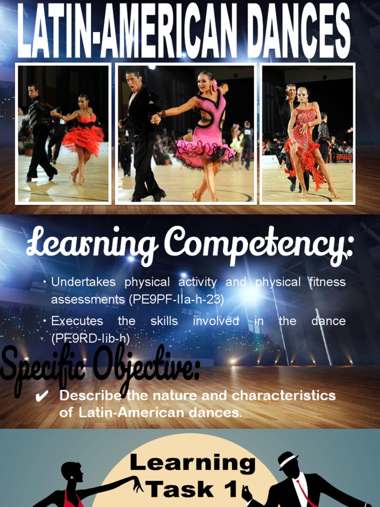 Q2-PPT-PE9 - Day3 (LATIN-AMERICAN DANCES) | PDF | Competitive Dance | Performing Arts