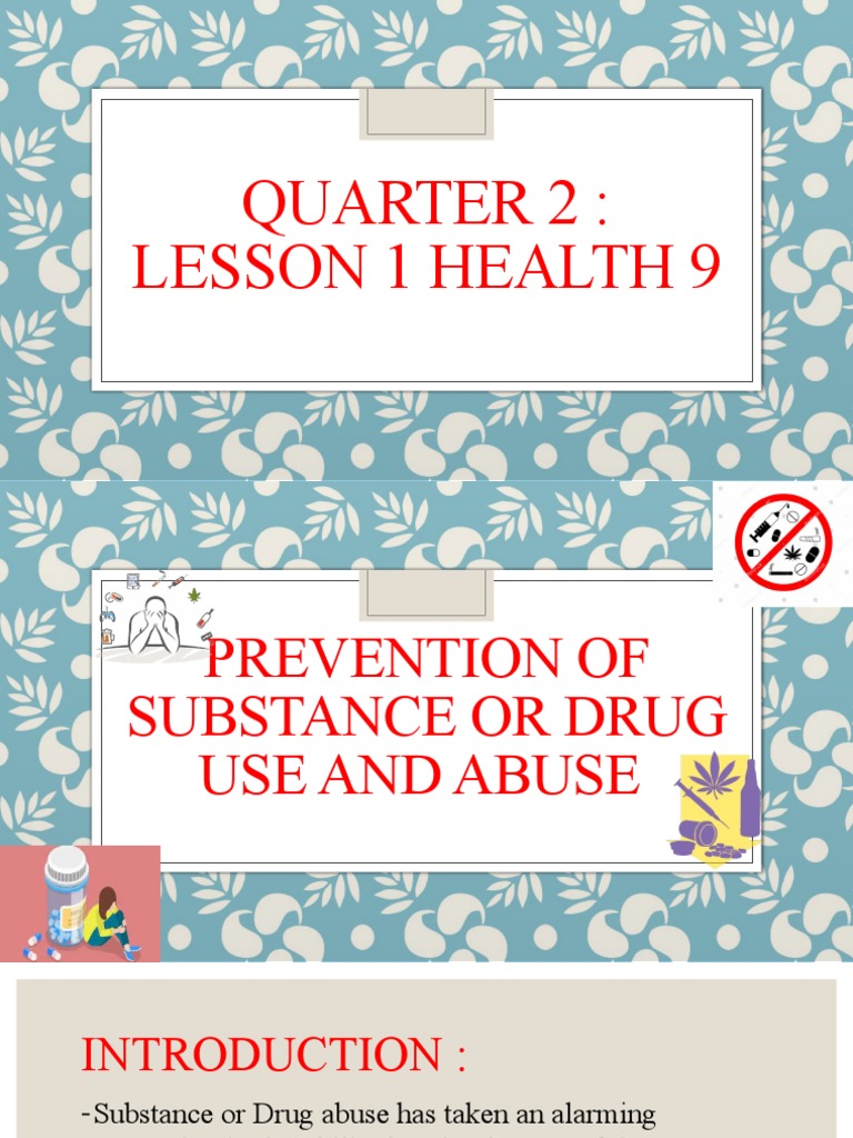 Quarter 2 Lesson 1 Health 9 | Download Free PDF | Substance Abuse ...