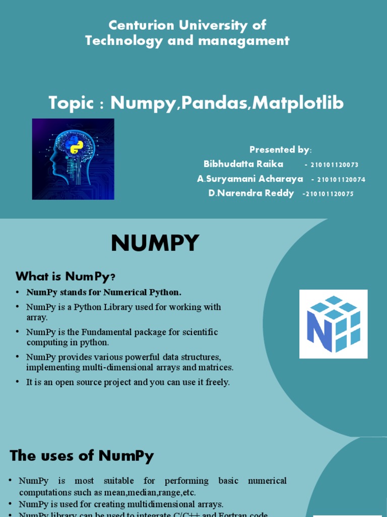 Centurion University of Technology and Managament: Topic: Numpy, Pandas, Matplotlib | PDF ...
