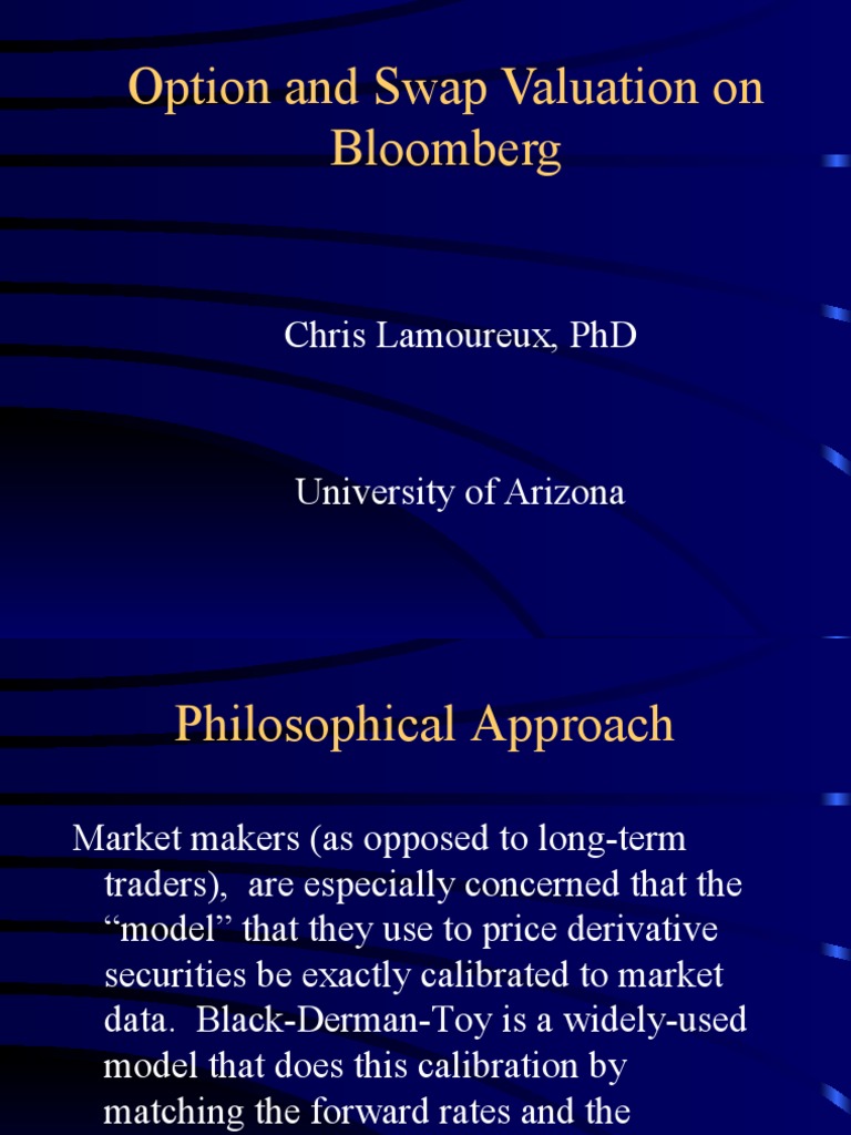Option and Swap Valuation On Bloomberg: Chris Lamoureux, PHD | PDF ...