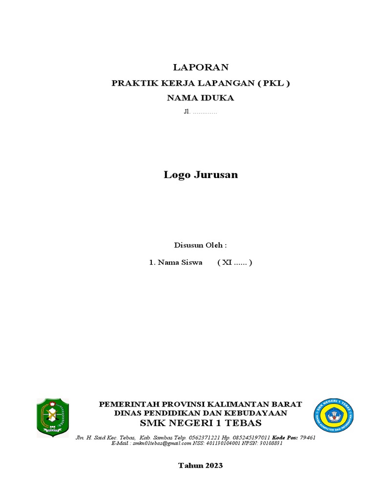 Format Laporan Tugas Akhir PKL 2023 - P4K 4D3N9 | PDF