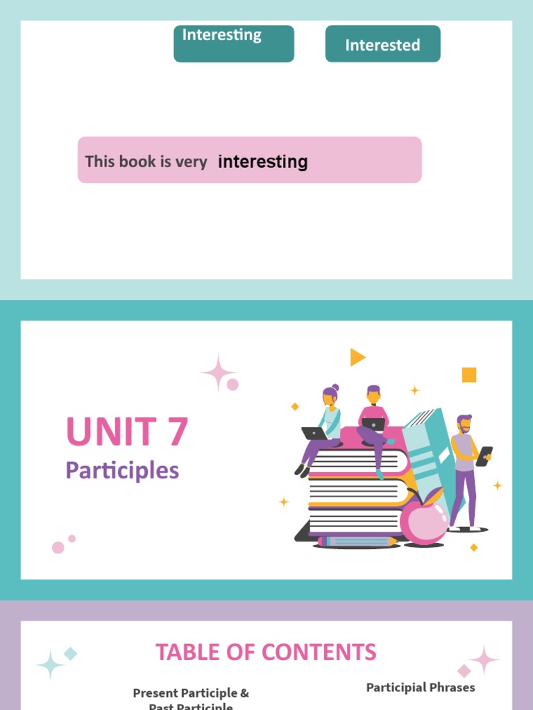 11reading - Unit 7 - Participles | PDF | Language Arts & Discipline | Foreign Language Studies