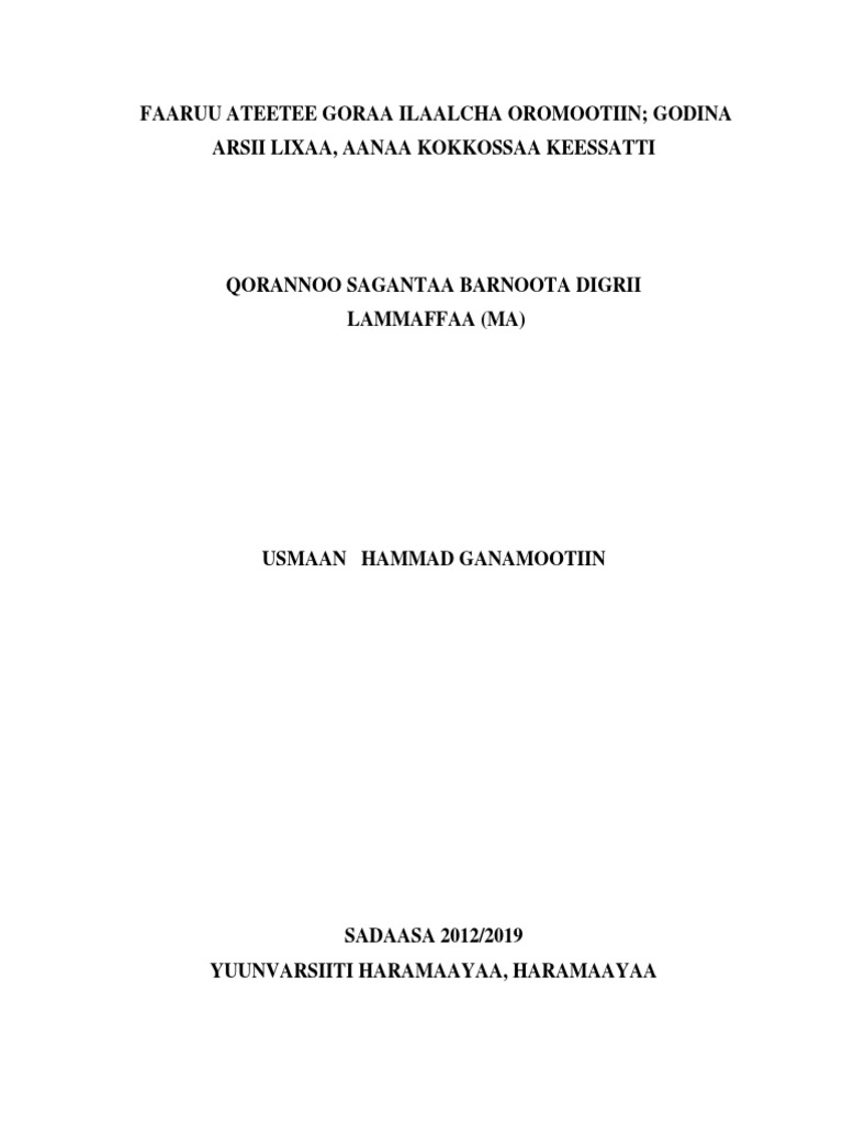 Faaruu Ateetee Goraa Ilaalcha Oromootiin Godina Arsii Lixaa, Aanaa ...